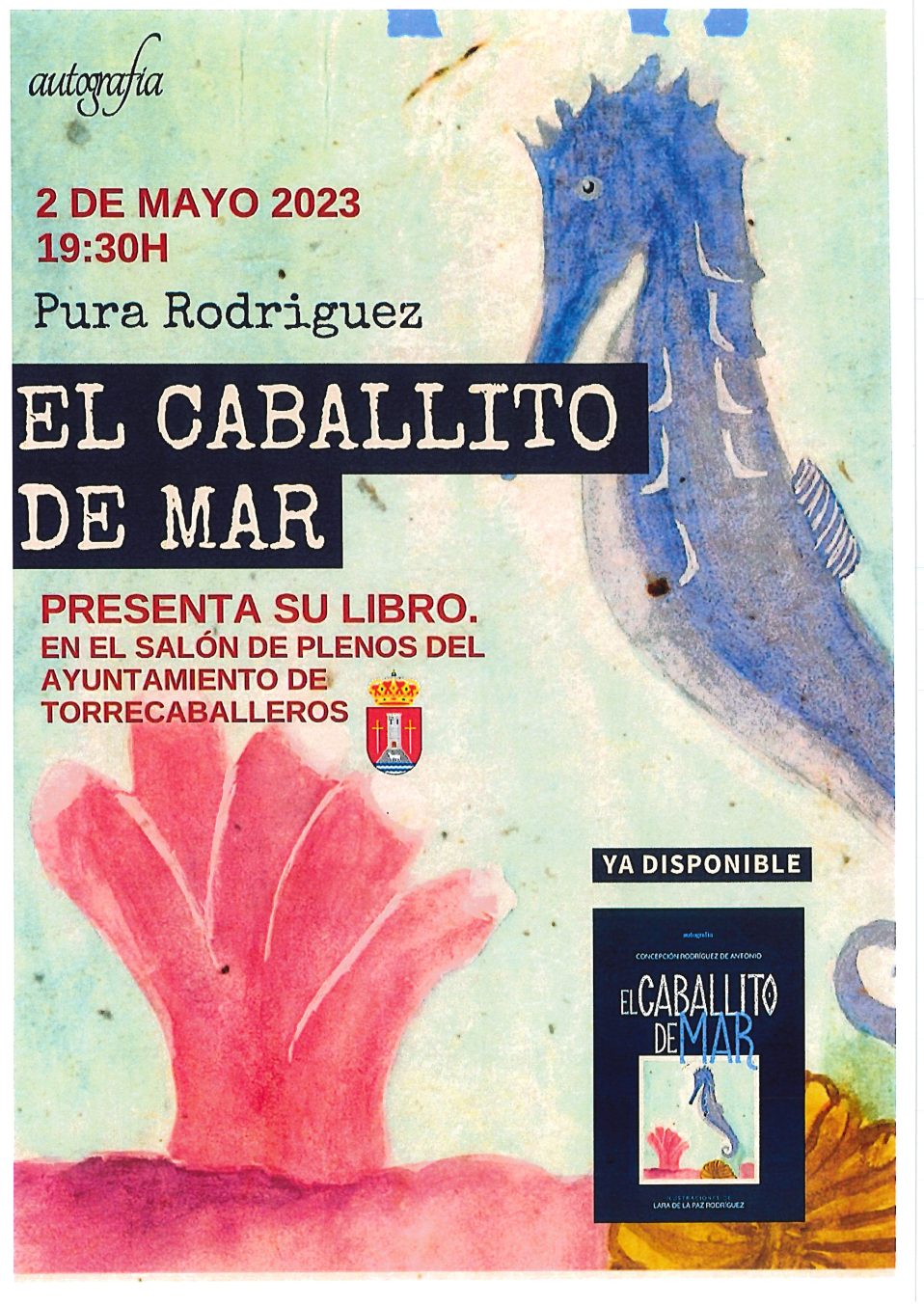 Presentación del libro "El Caballito de Mar" - Torrecaballeros